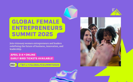Global Female Entrepreneurs Summit 2025 | Startups Magazine